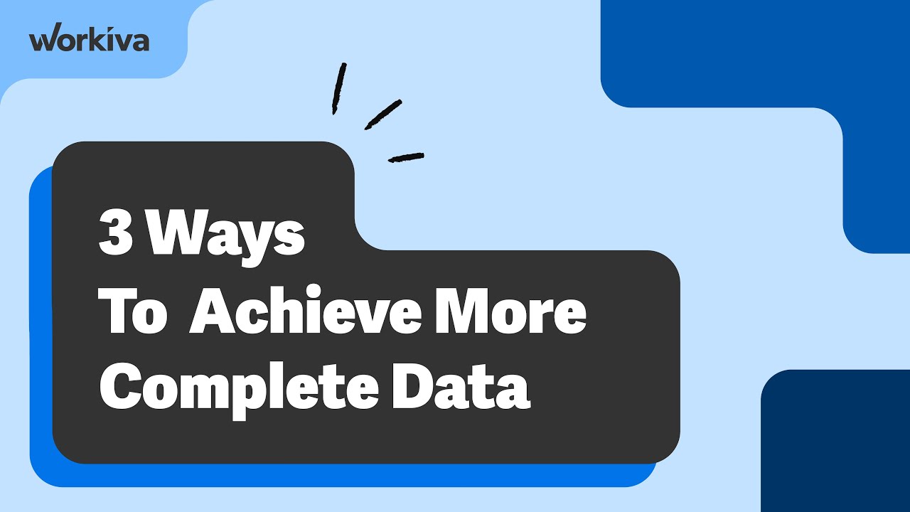 3 Ways to Achieve More Complete Data - YouTube
