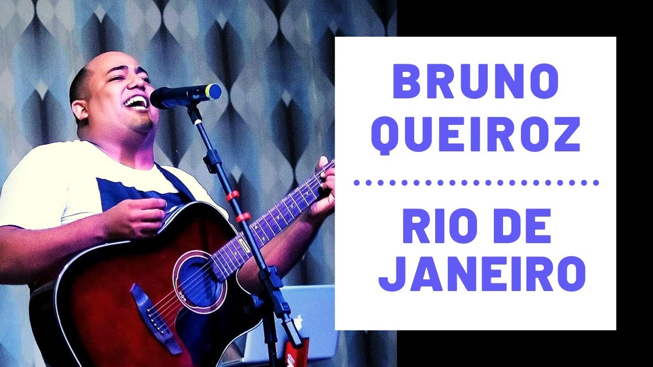 Bruno Queiroz | Ao vivo | Rio de Janeiro - YouTube