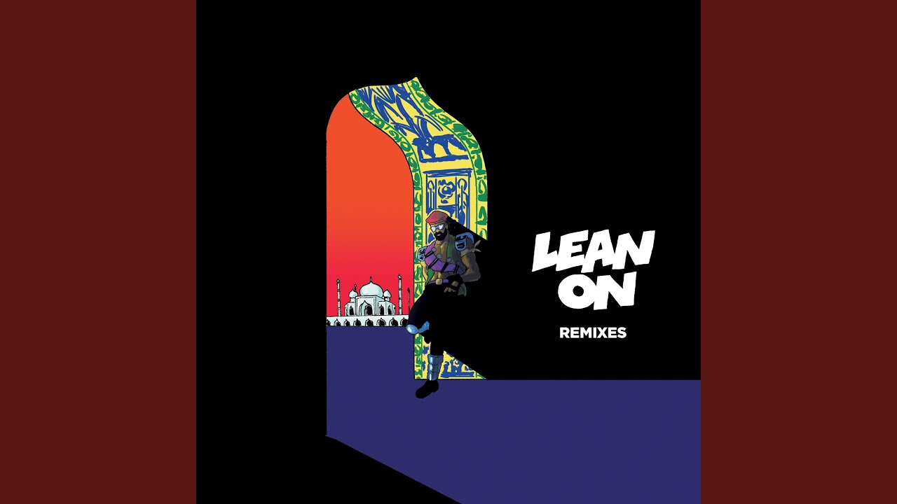 Lean On (feat. MØ & DJ Snake) (CRNKN Remix) - YouTube Music