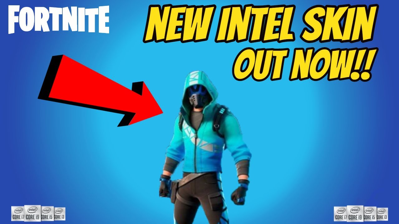 Fortnite Intel Skin Out Now!!! - YouTube
