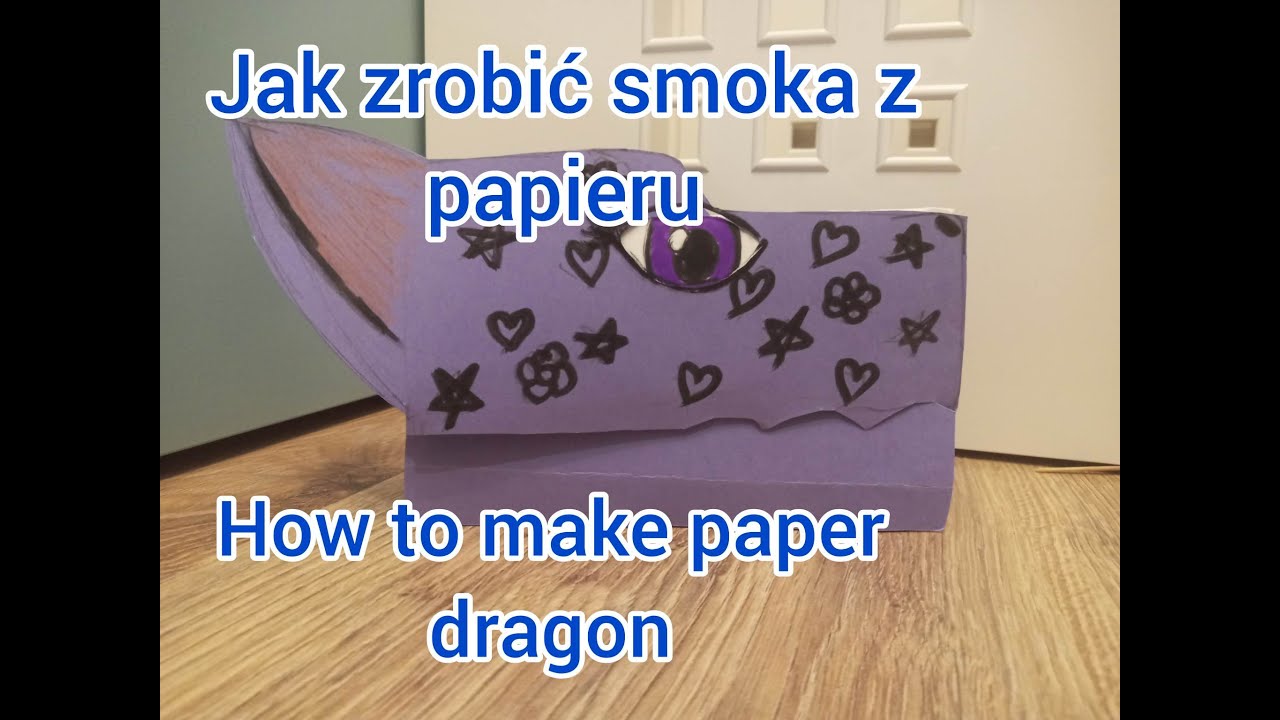 Jak zrobić smoka z papieru? / how to make paper dragon - YouTube