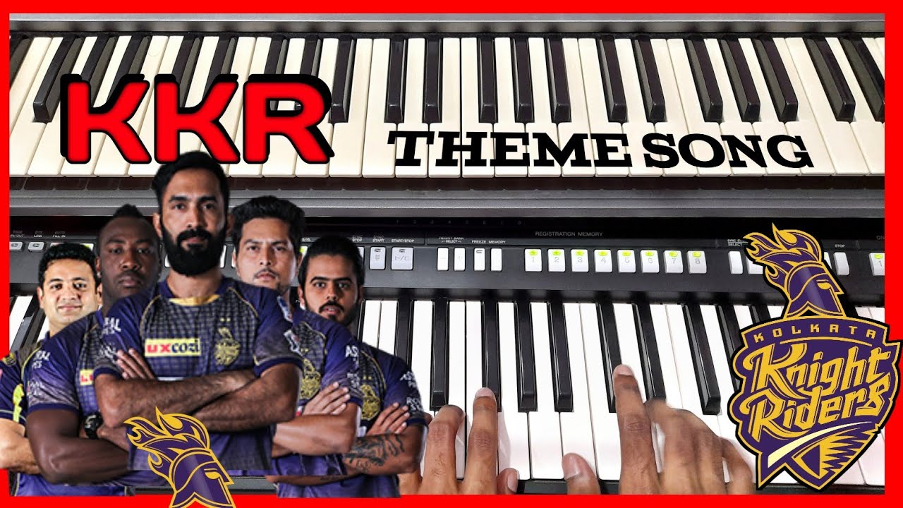 KKR Theme Song 2020| kkr Anthem Song Keyboard Version| Kolkata Knight ...