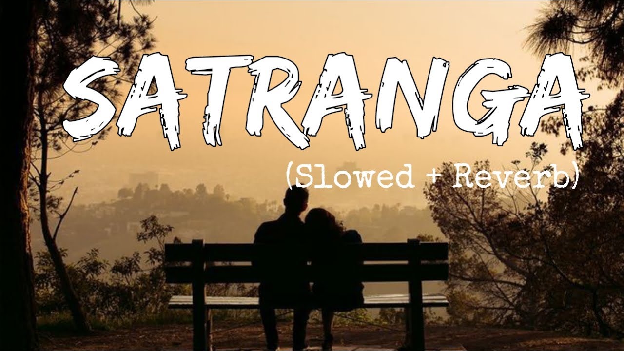 Satranga Full Song | Arijit Singh | Animal | Lyrics 11x - YouTube