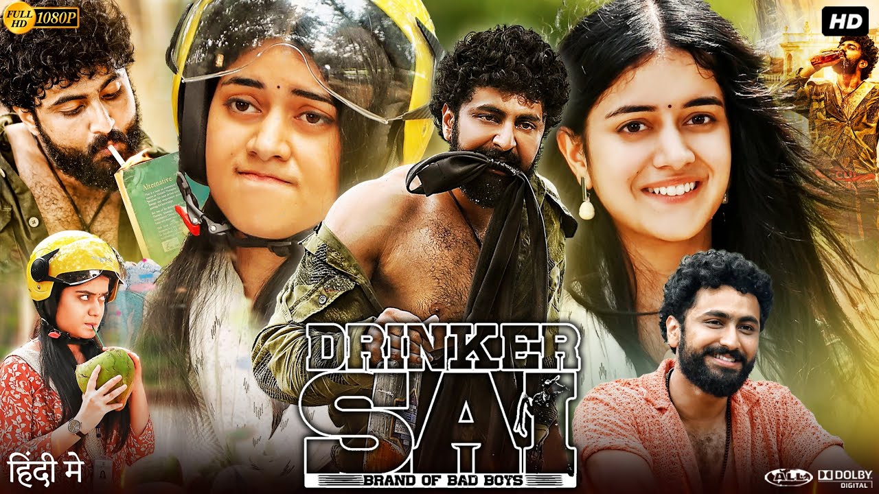 Drinker Sai Full Movie In Hindi | Dharma | Aishwarya Sharma | Srikanth ...