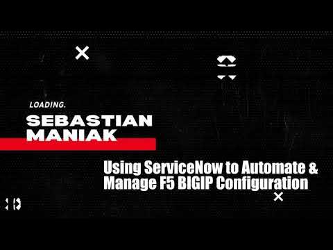 Automate and Manage F5 BIGIP Configuration using low-no-code with Service Now Flow Designer ...