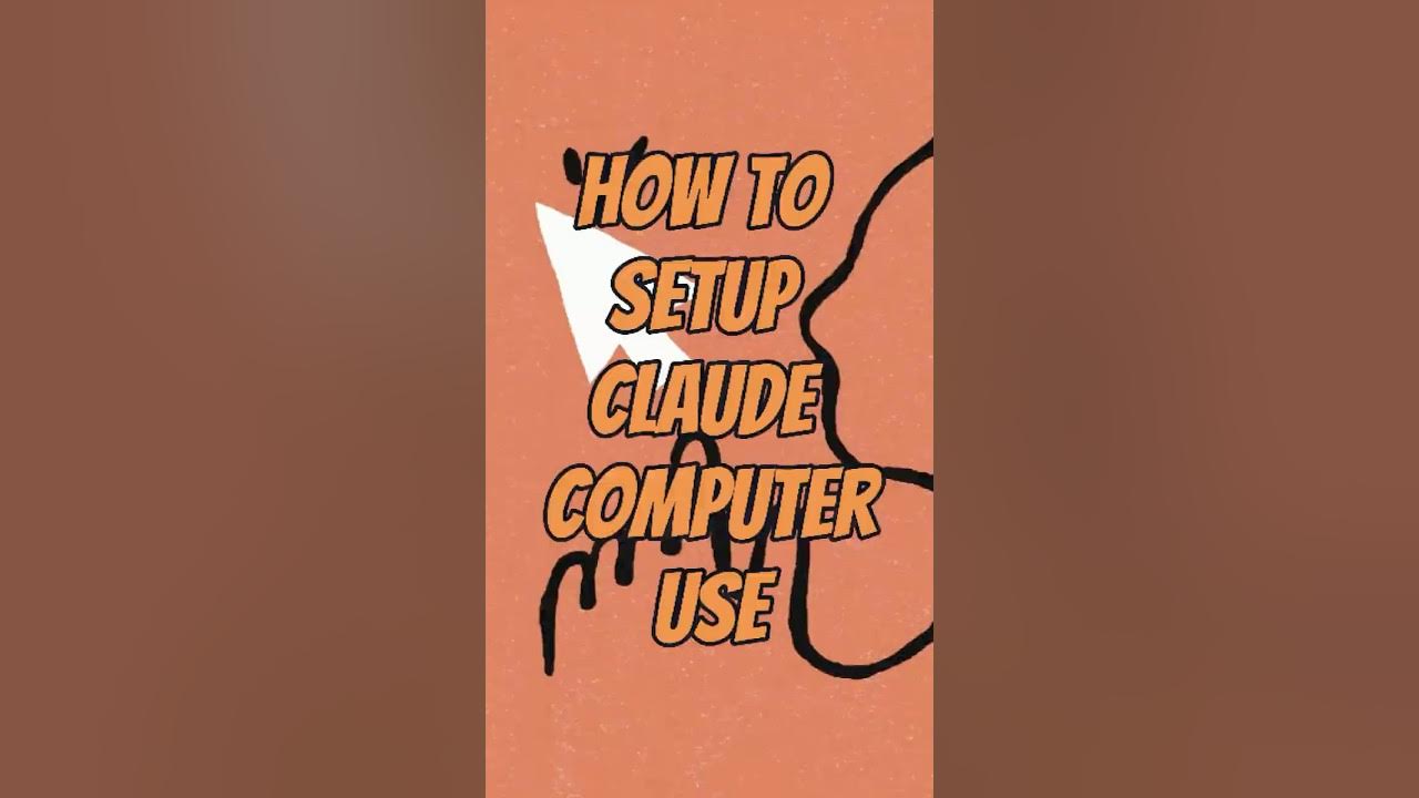 How To Setup Claude Computer Use - YouTube