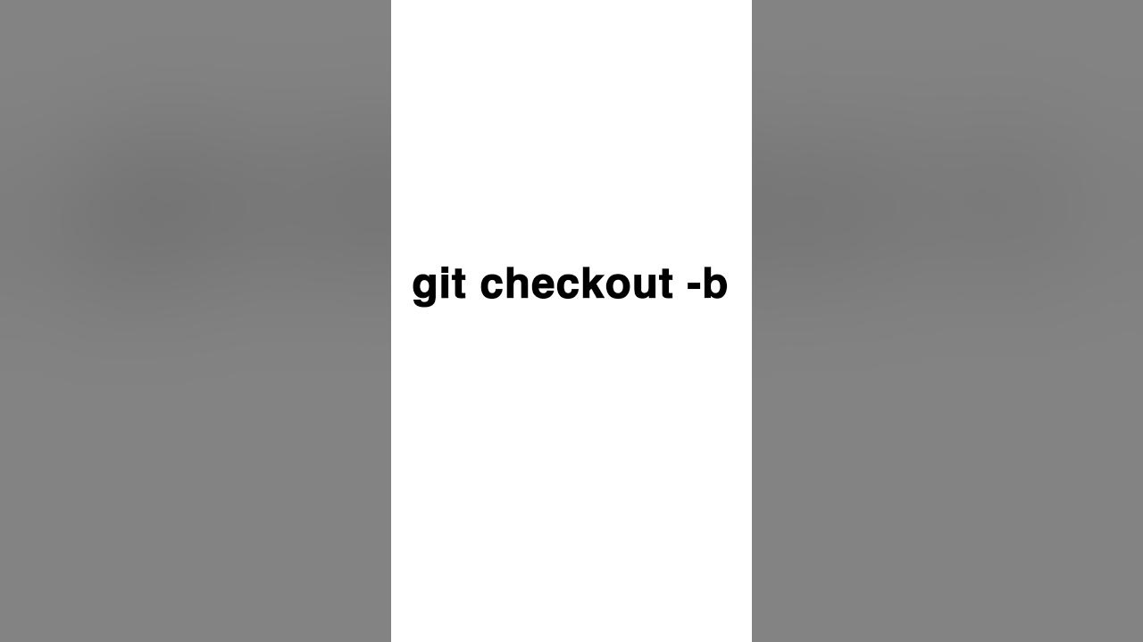 Git Commands Git Checkout Version Control Frontend Coding Mentor Git Shorts 9571