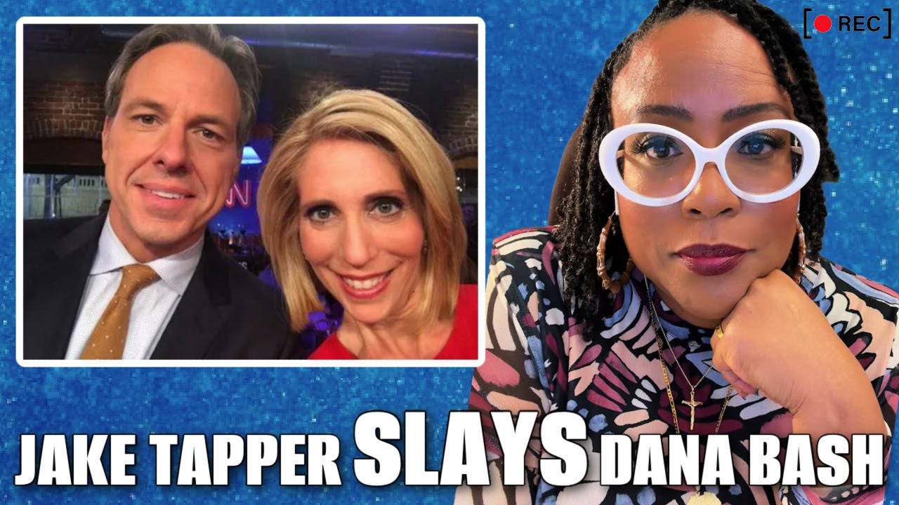 CNN's Jake Tapper SLAYS Dana Bash!! - YouTube