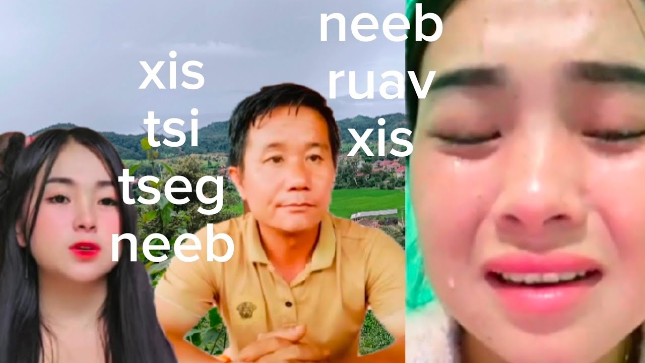 maiv xis tsi tseg tooj xeeb tooj xeeb nri te qhuav maiv xis hmoov phem ...