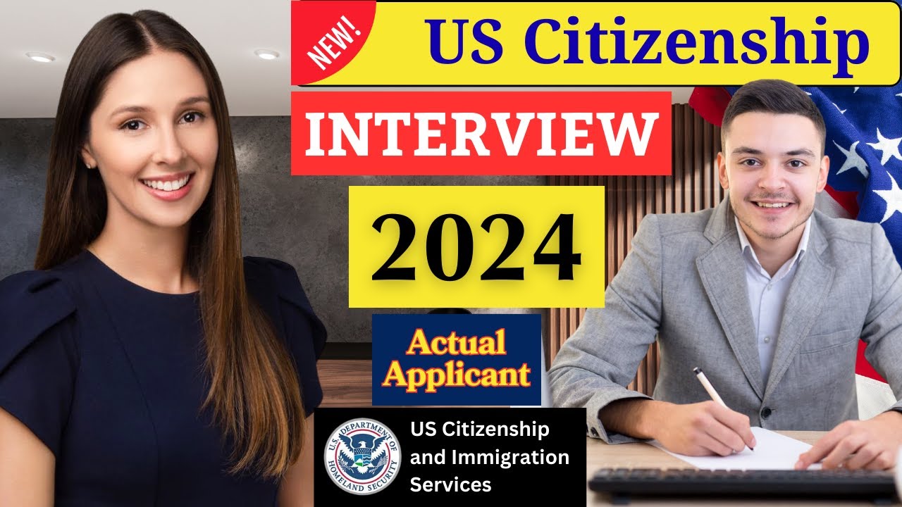 2024 US Citizenship Interview, New N-400 Questions, Naturalization ...