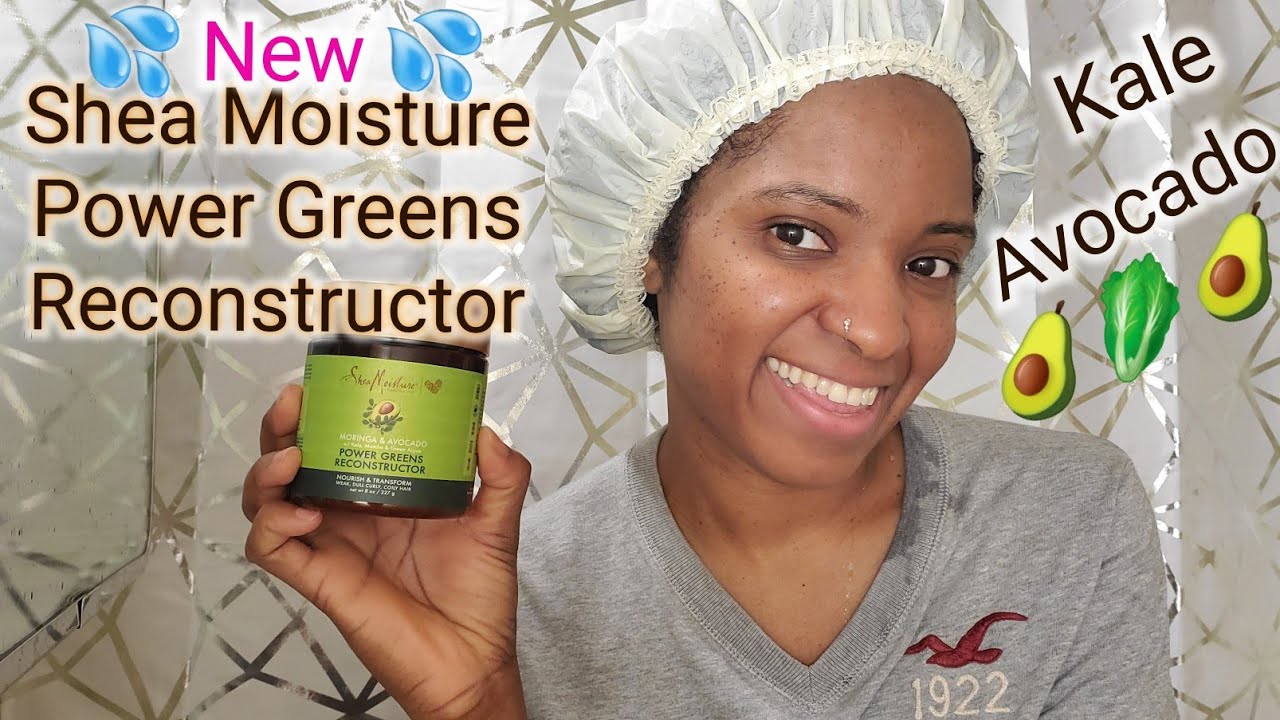 😍NEW|💦SHEA MOISTURE| Moringa & Avocado Power Green Reconstructor|Review ...