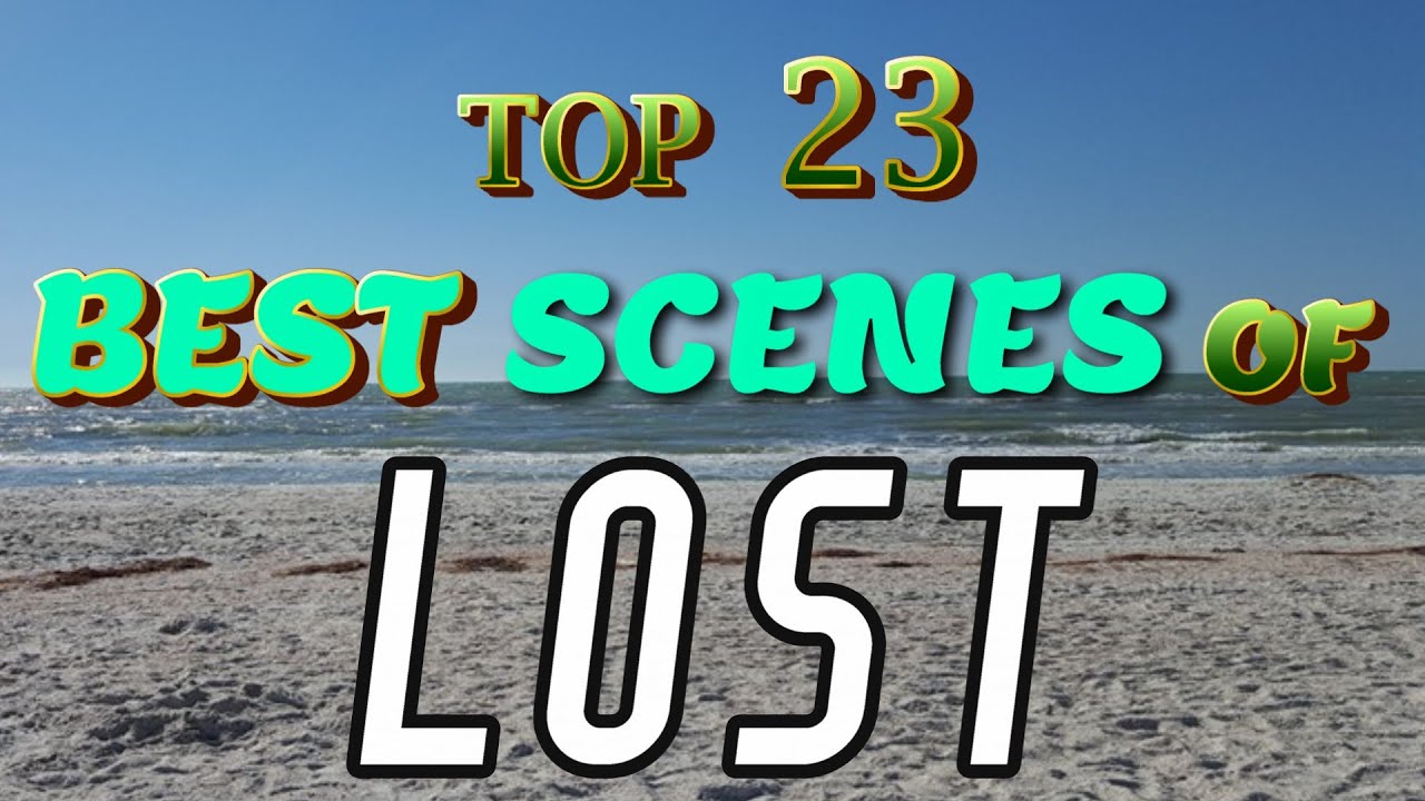 Top 23 Best Scenes of LOST - YouTube