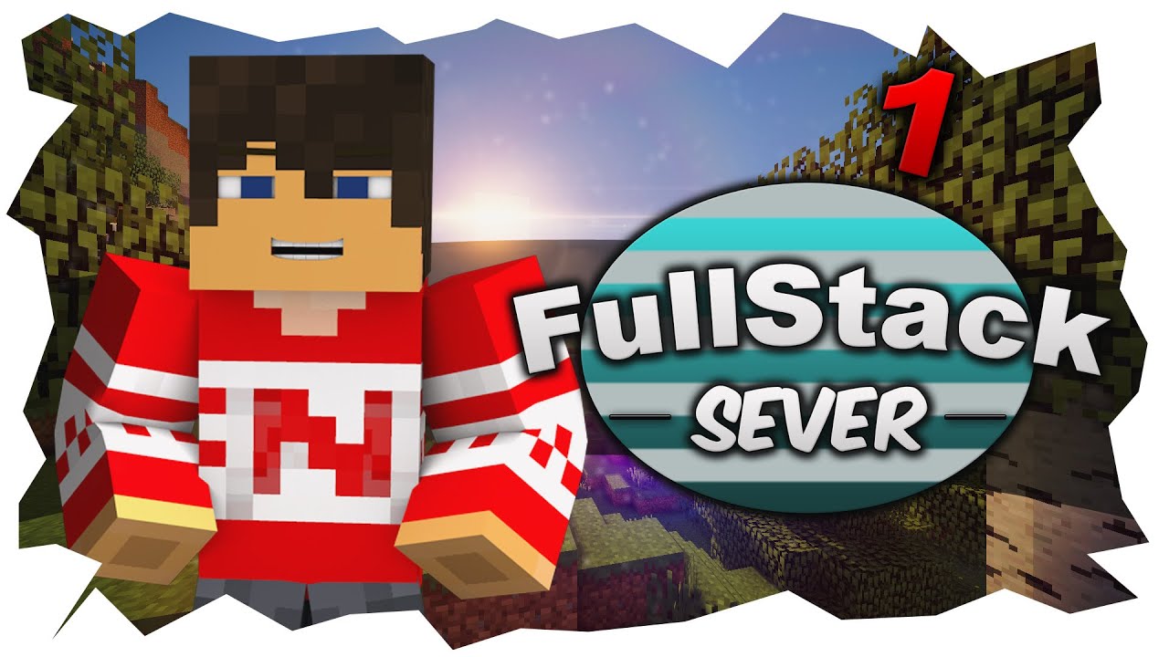 Minecraft: FullStack SMP | Episode 1 | Introduction! - YouTube