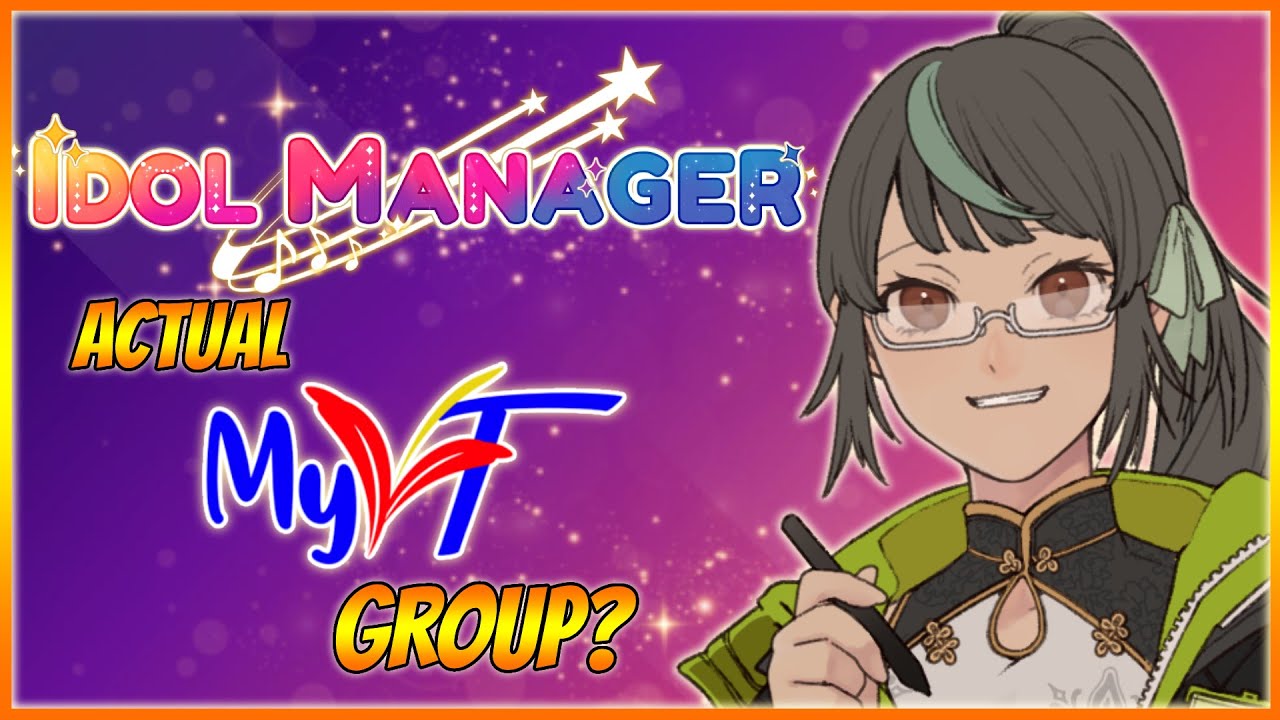 【Idol Manager】 Actual MyVT Group? | Malaysia VTuber 【Eri James】 - YouTube