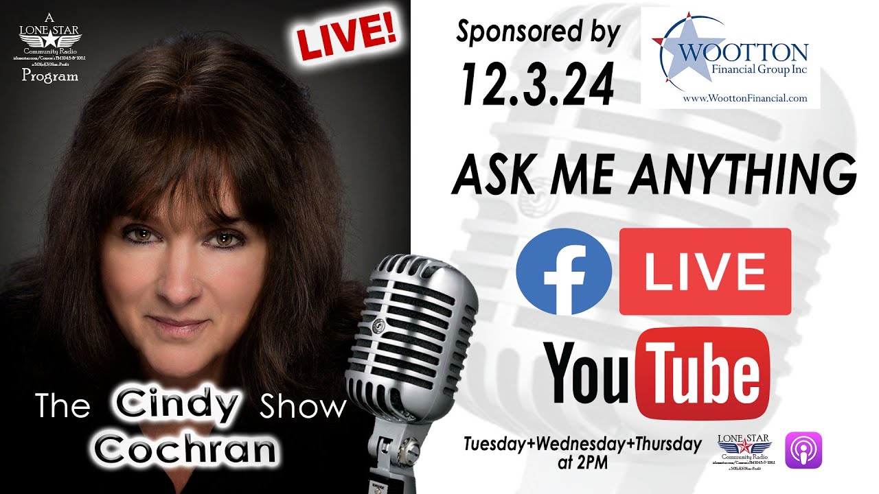 12.3.24 - Ask Me Anything with The Cindy Cochran Show on Lone Star ...