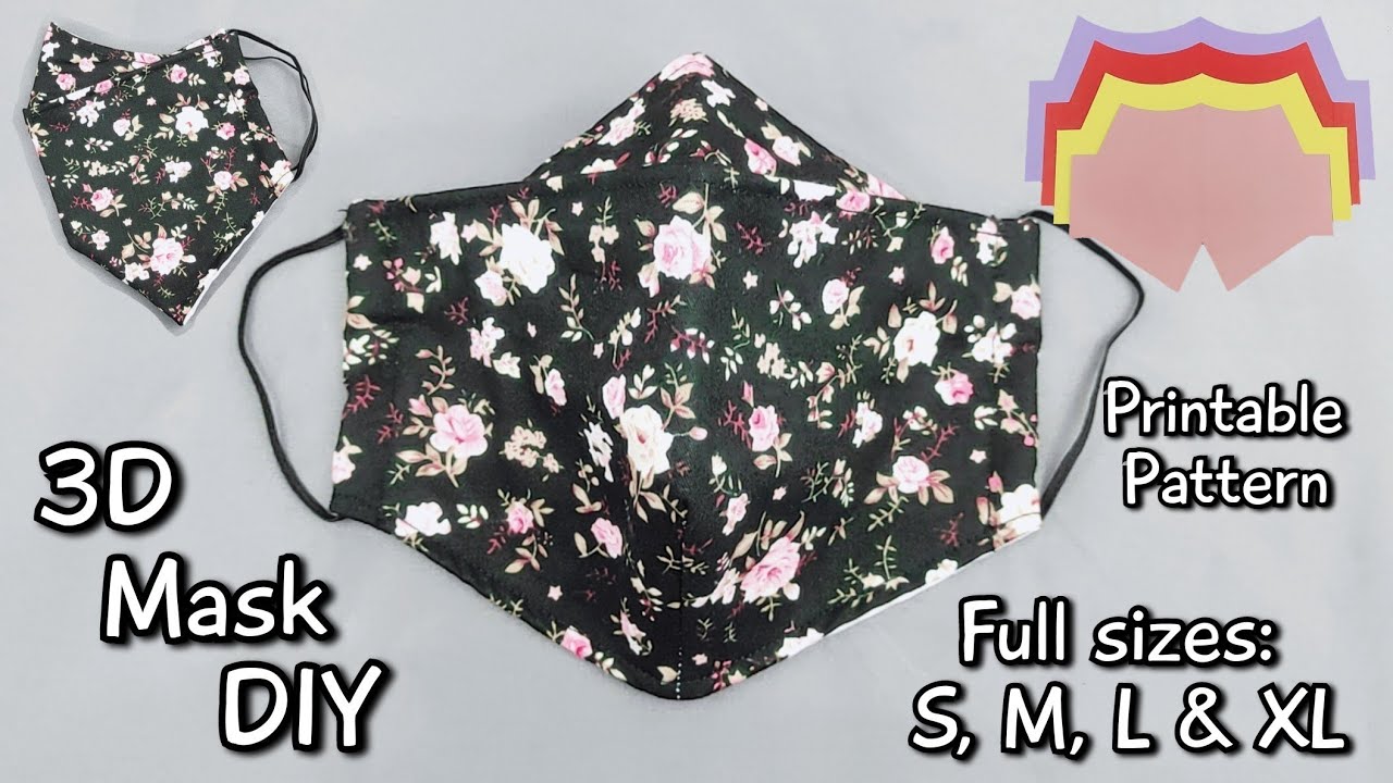 3 Layers 3D Mask DIy | All sizes Face Mask Sewing Tutorial | Breathable ...
