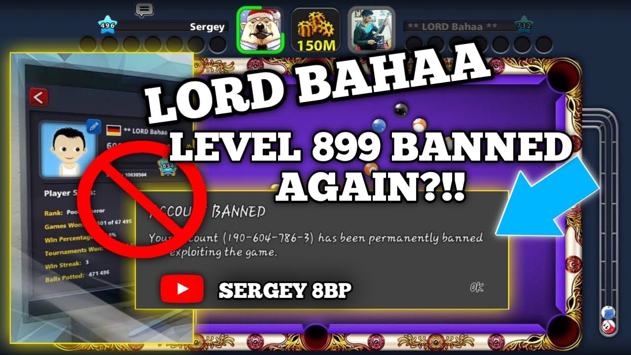 😥 LORD BAHAA Account PERMANENTLY BANNED! Level 899 - 8 Ball Pool ...