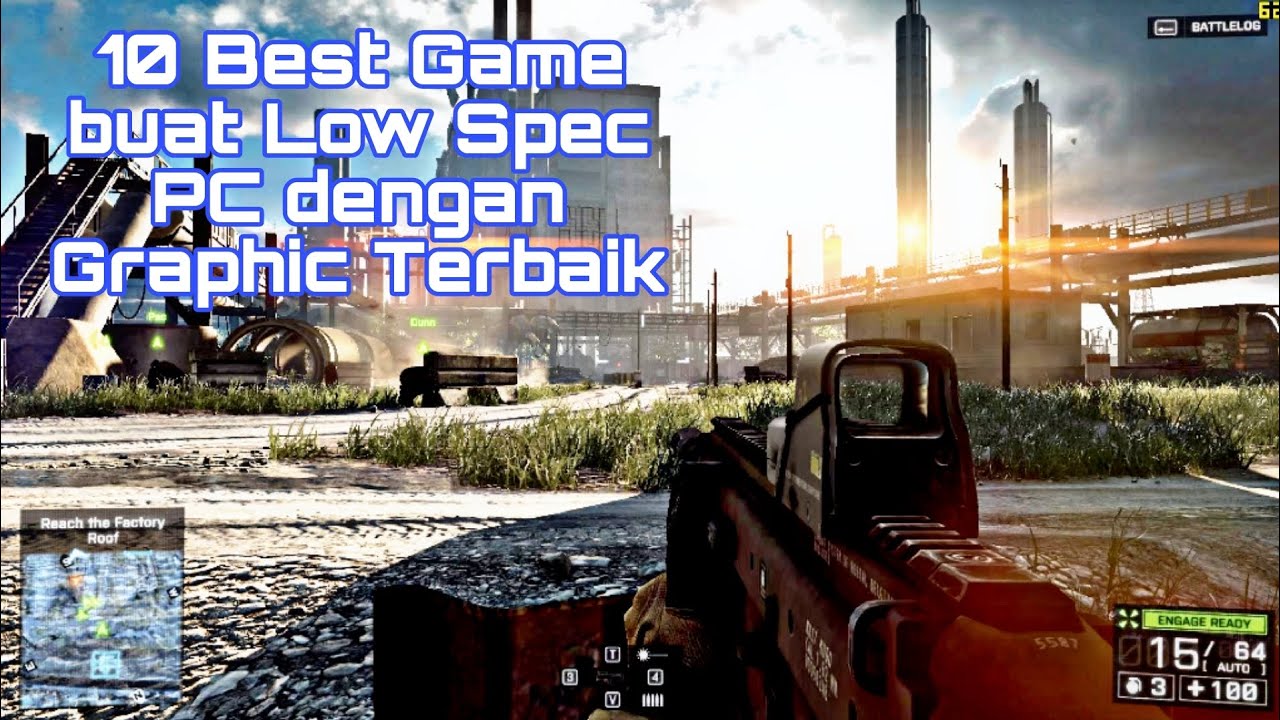 10 Best Game ringan buat Low Spec PC dengan Graphic Terbaik | Kentang ...