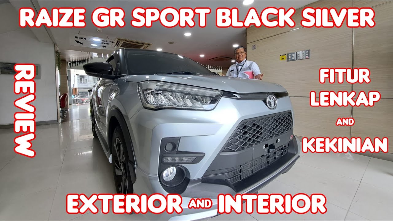 New Raize GR Sport 1.0T CVT Two Tone Black Silver Metallic Nik 2023 ...