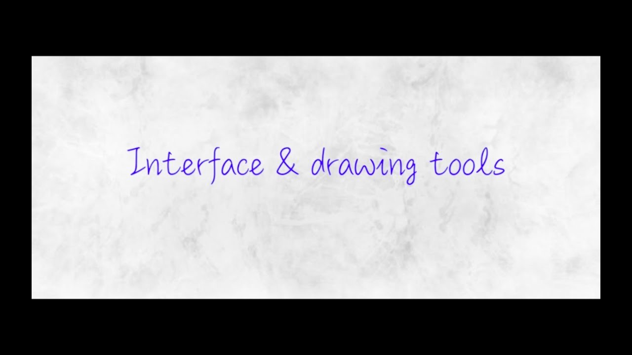 3、Interface & drawing - YouTube