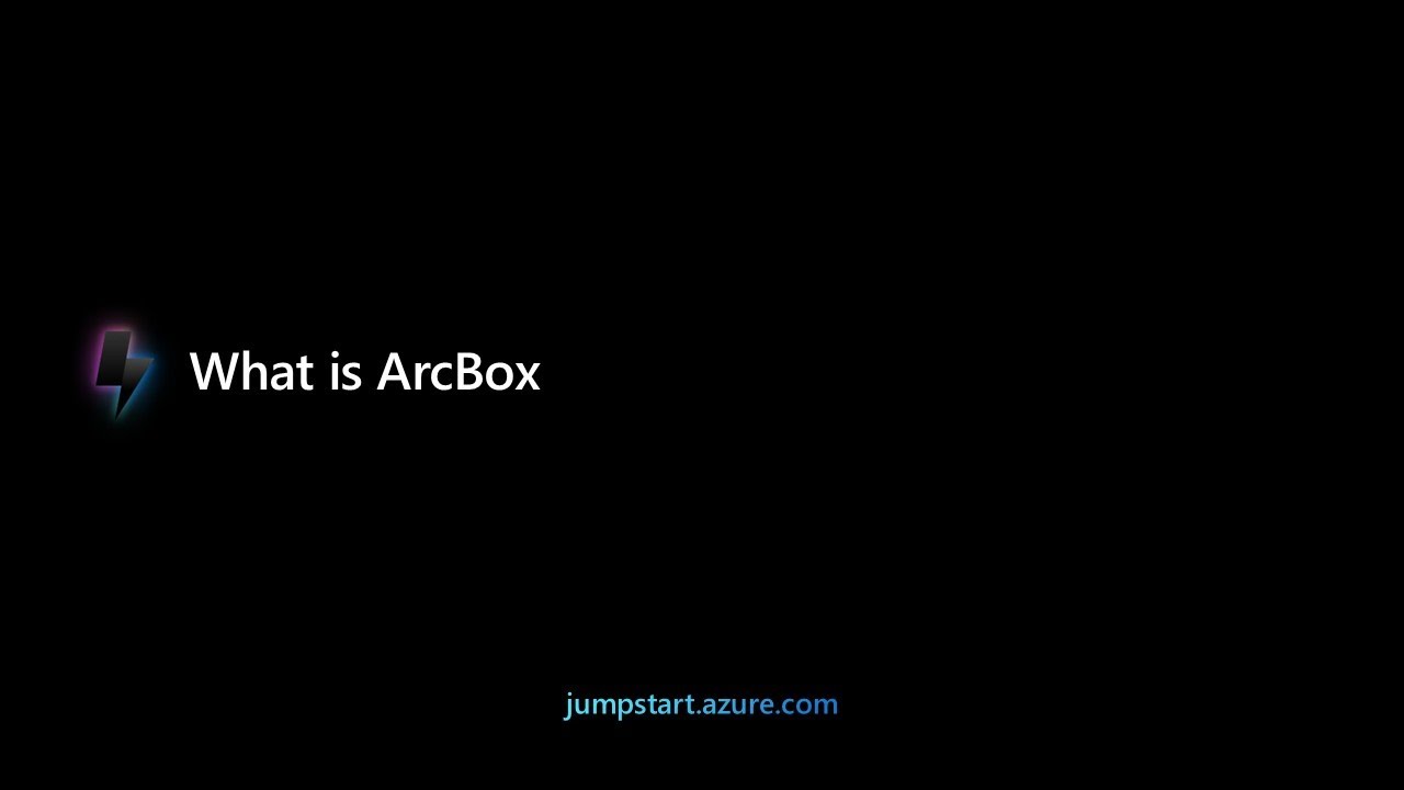What is Jumpstart ArcBox - YouTube