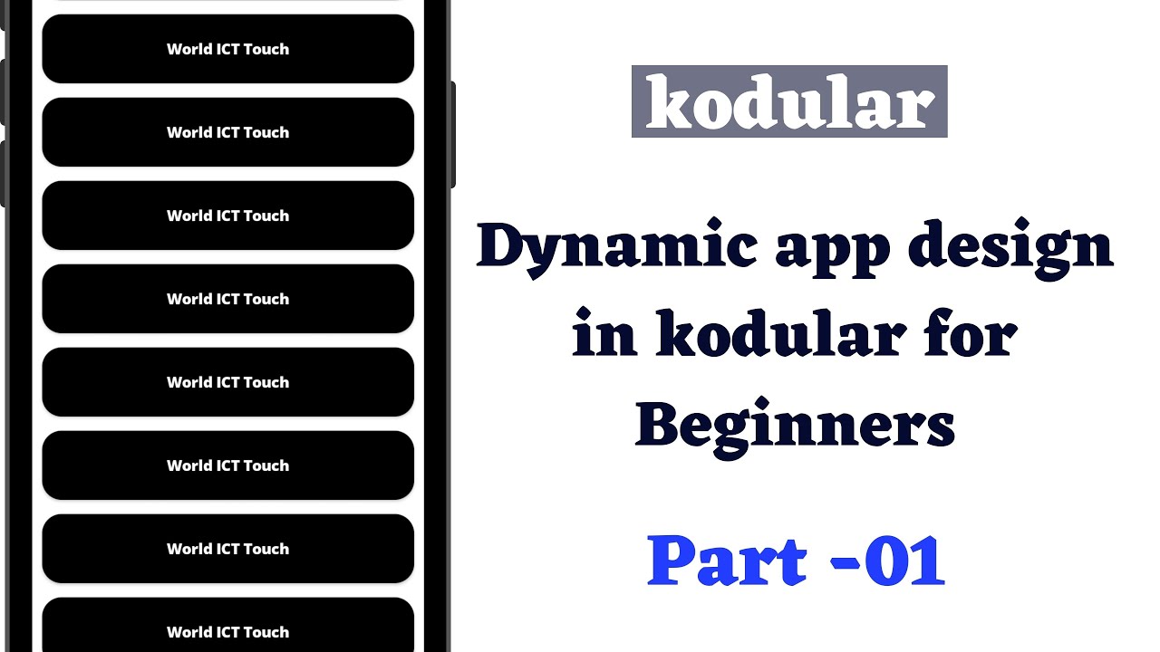 Dynamic app design in kodular for Beginners Part -1 || World ICT Touch ...