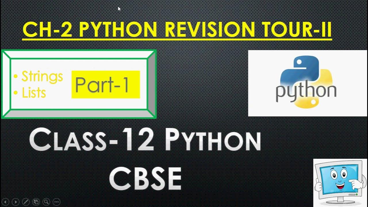 PYTHON REVISION TOUR-II ||CH-2 ||CLASS-12 PYTHON - YouTube