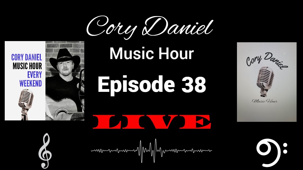 Cory Daniel music hour Live episode 38 - YouTube