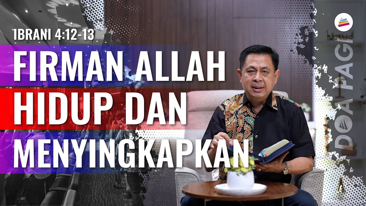 Doa Pagi • Firman Allah Hidup Dan Menyingkapkan • Pdt. Dr. Rubin Adi Abraham - YouTube