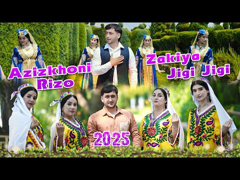 Азизхони Ризо - Закия чиги чиги Azizkhoni Rizo - Zakiya jigi - jigi 2025