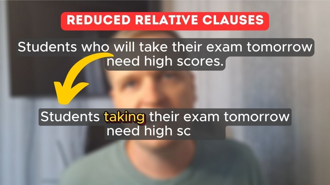Reduced Relative Clauses in English: Rules and Examples - YouTube