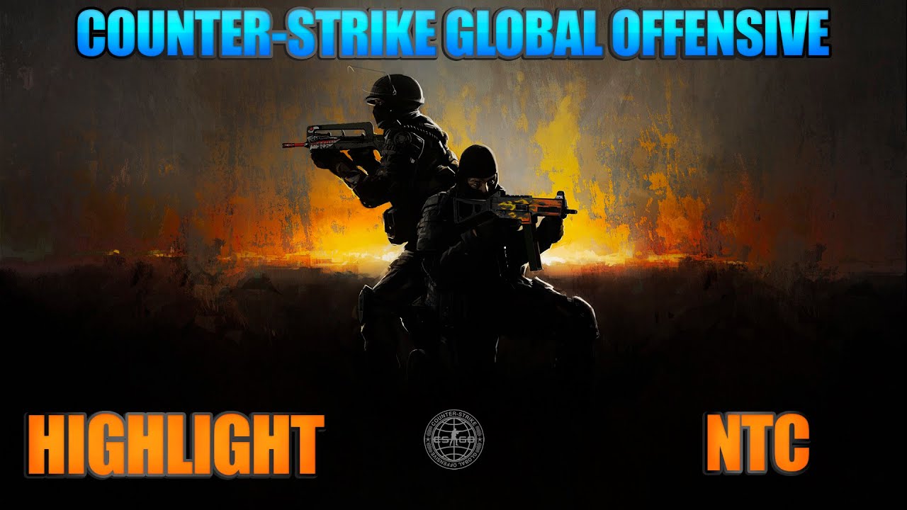 CSGO - HIGHLIGHTZIN NTC - YouTube