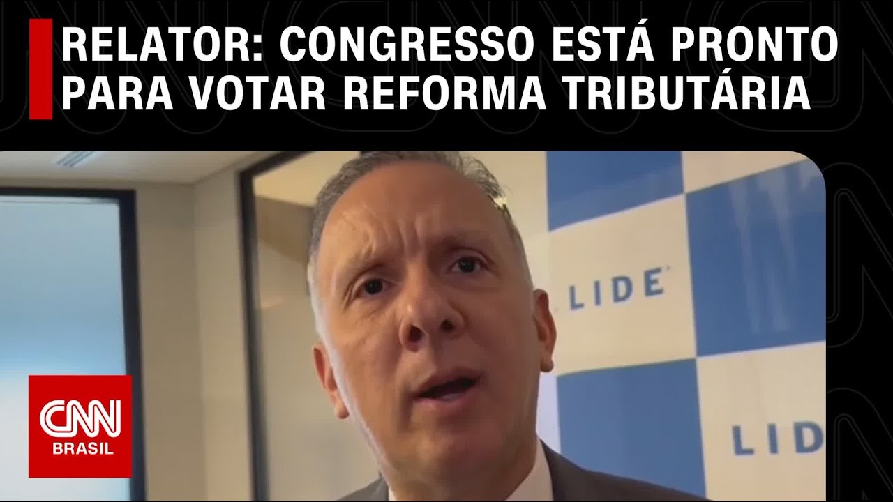 À Cnn Relator Diz Que Congresso Está Pronto Para Votar Reforma