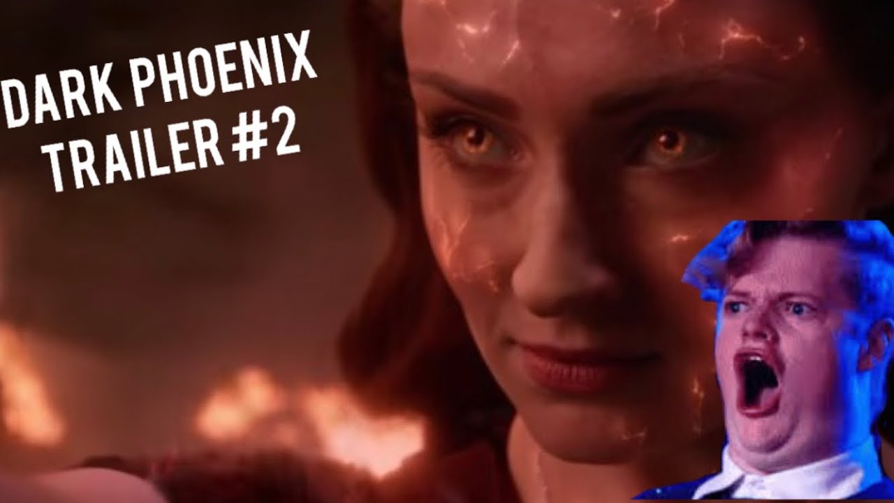 [Louie watches] Dark Phoenix Trailer #2/I’m so hyped - YouTube