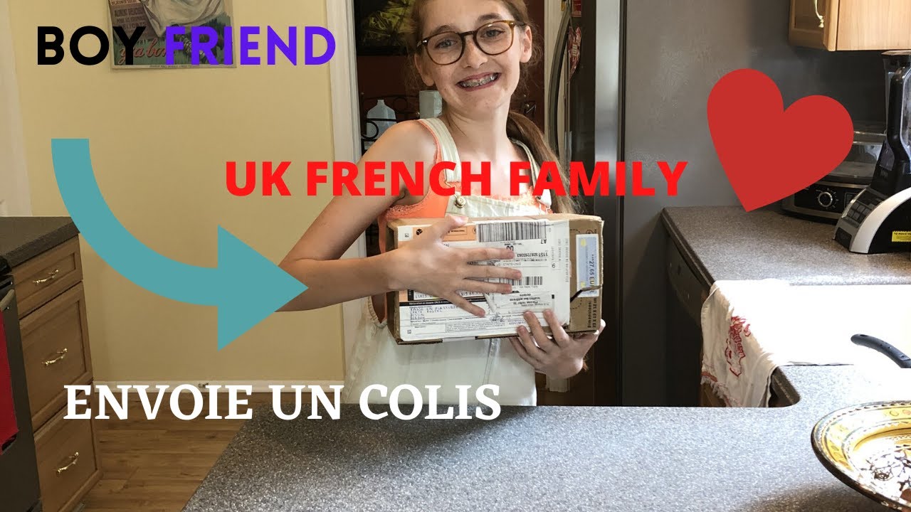 LE COLIS DU BOY FRIEND UK FRENCH FAMILY [FRENCH GRILS IN THE USA/PACEL ...