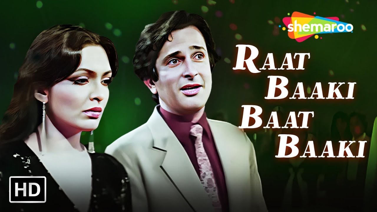 Raat Baki Baat Baki | Namak Halal | Amitabh Bachchan, Parveen Babi ...