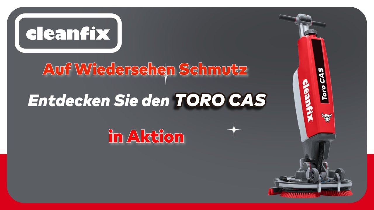 Toro CAS - Perfekte Sauberkeit in der Küche! | Cleanfix - YouTube