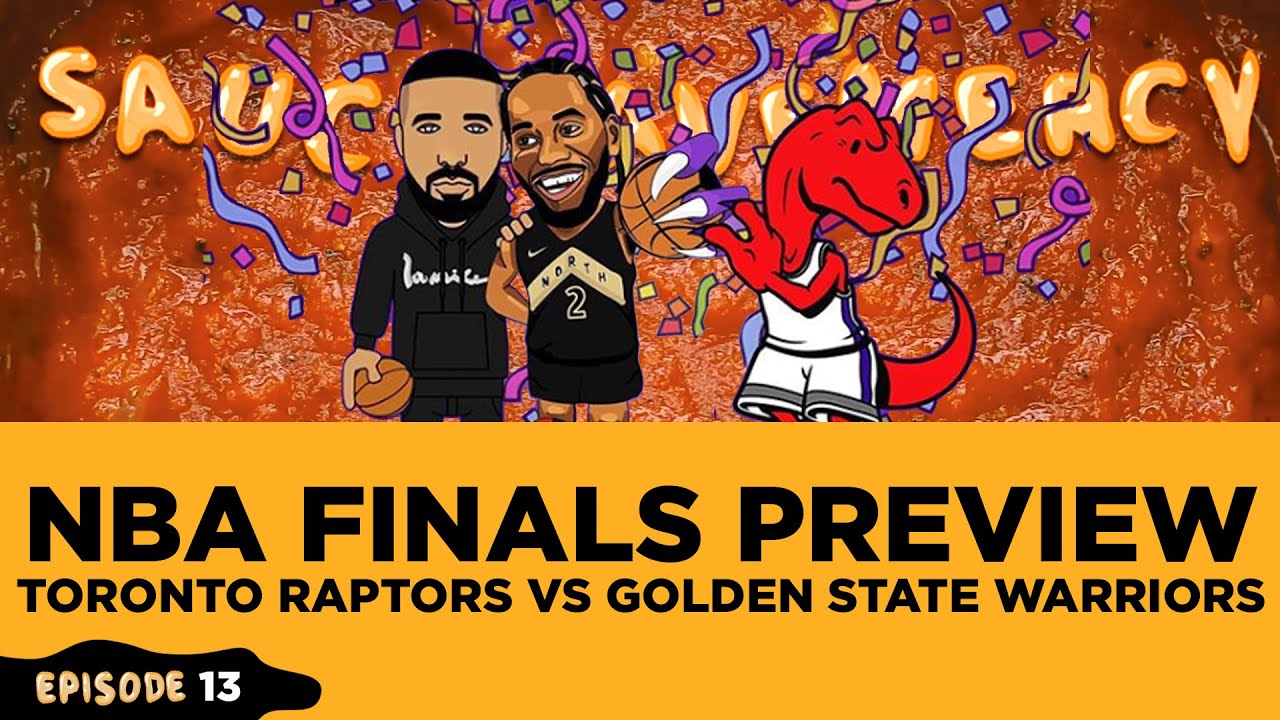 NBA FINALS PREVIEW (Toronto Raptors vs. Golden State Warriors ...