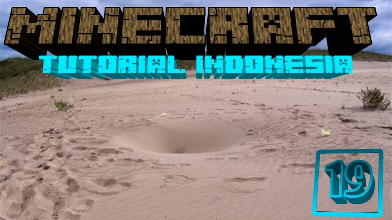 Cara Membuat Pasir Hisap Di Minecraft Minecraft Tutorial Indonesia (19 ...