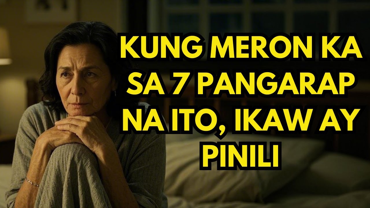 KUNG MERON KA SA 7 PANGARAP NA ITO, IKAW AY PINILI - YouTube