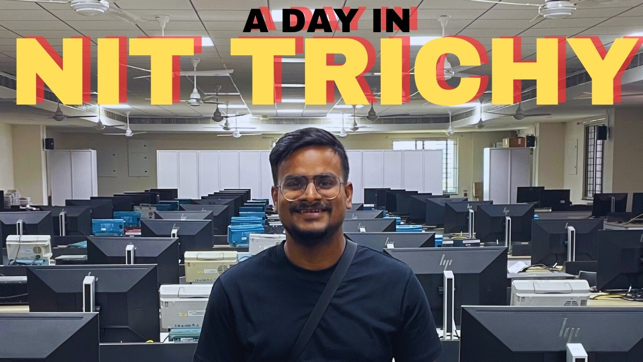 NIT Trichy Campus Tour | Hostel | Mess | Room | Placement Vlog | JEE ...