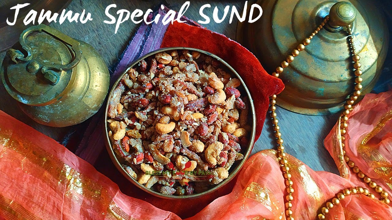jammu special sund | sundh recipe | sund panjiri recipe - YouTube