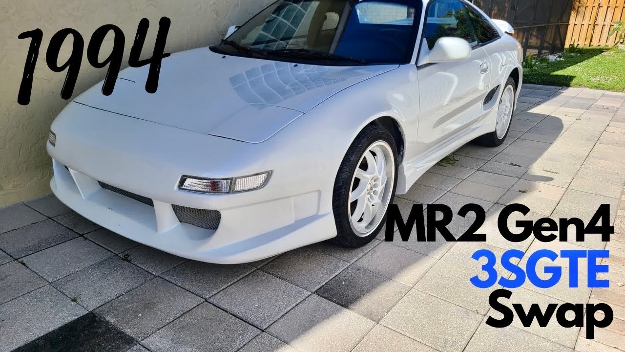 1994 Toyota MR2 Gen4 3SGTE SWAP - YouTube