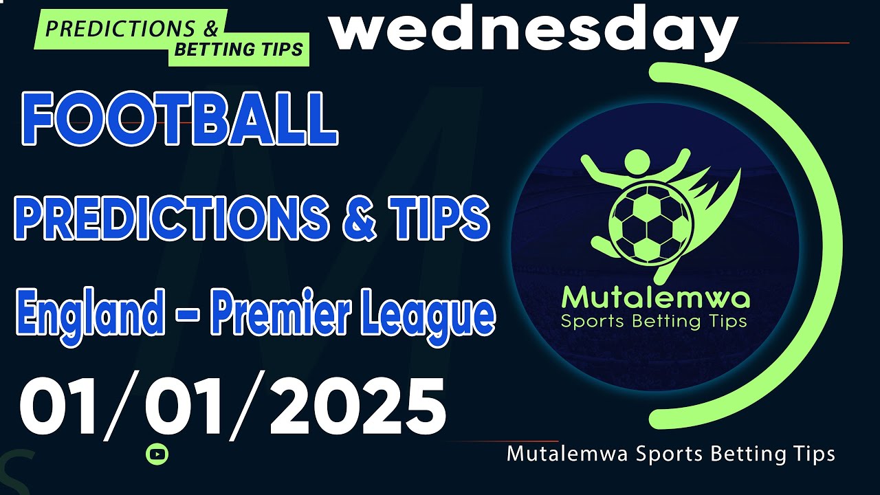 FOOTBALL PREDICTIONS TODAY 01/01/2025 PREDICTIONS TODAY | BETTING TIPS ...