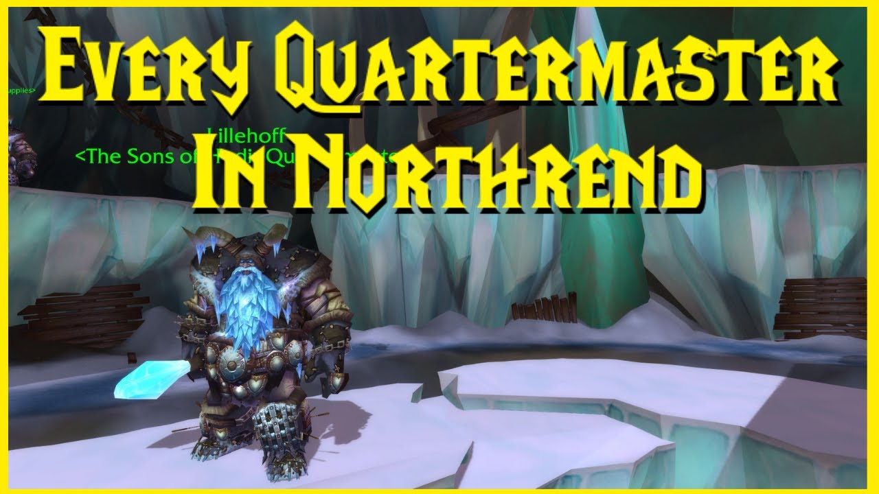 Classic WotLK: Every Quartermaster in Northrend - YouTube