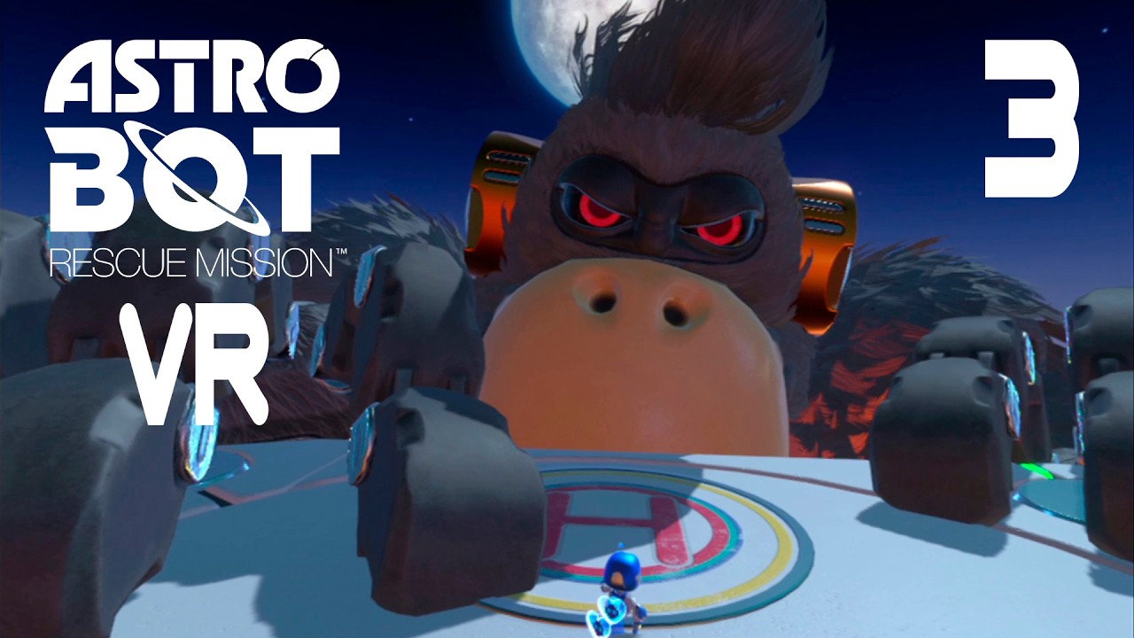 Astrobot Rescue Mission (VR) #3 - Gorila Pérez - Gameplay comentado ...