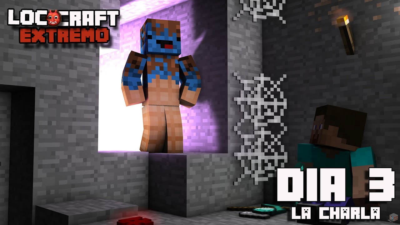 LA CHARLA MAS TRANQUILA | Lococraft Extremo Dia 3 - YouTube