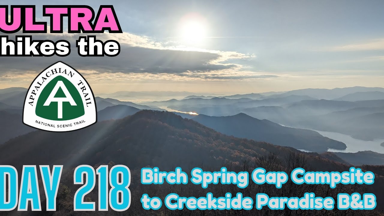 AT2023.Day.218: Birch Spring Gap Campsite to Creekside Paradise B&B ...