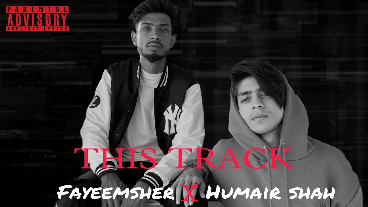 THIS TRACK - Fayeem Sher | Humair Shah (Official Music Video) - YouTube