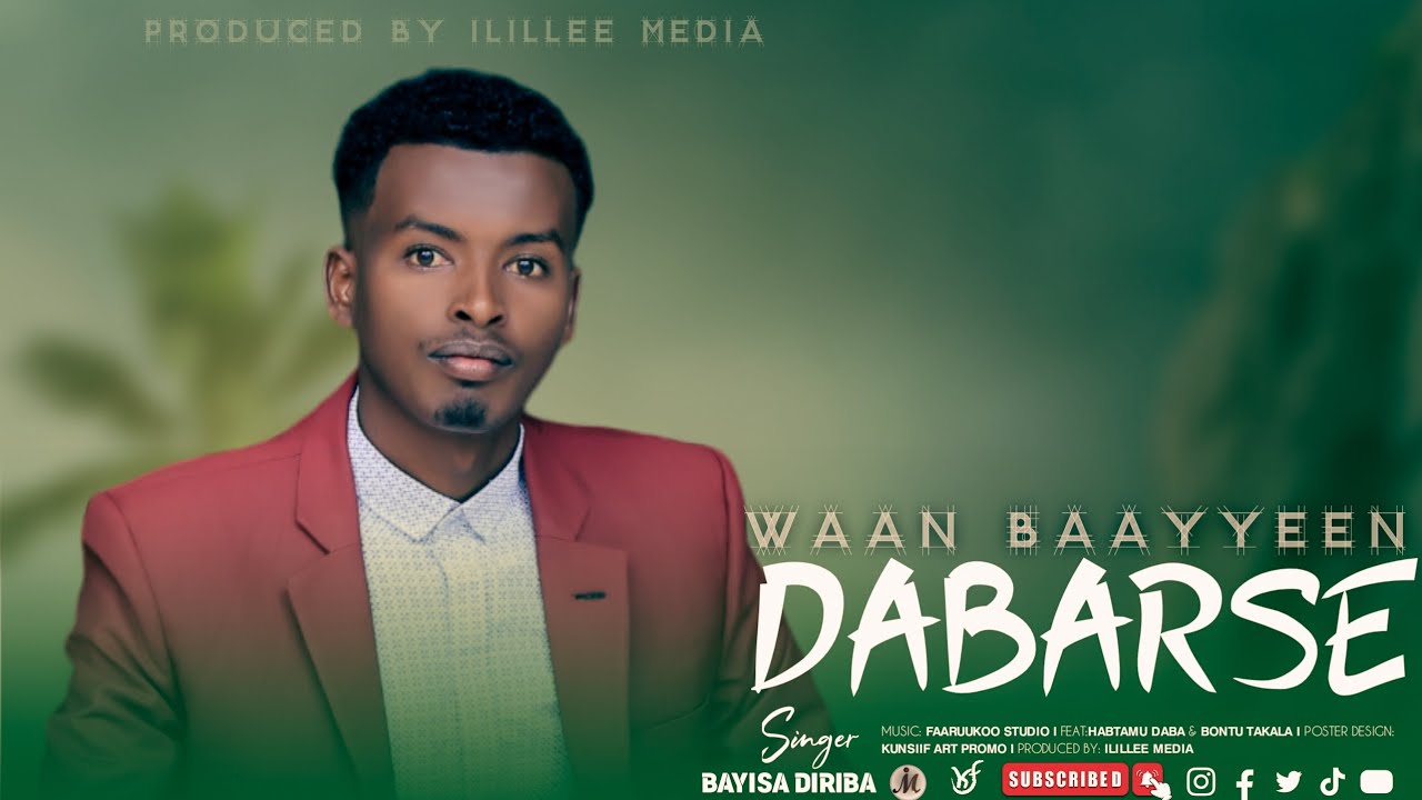 BAYISA DIRIBA || WAAN BAAYYEEN DABARSE || FAARFANNAA AFAAN OROMOO ...